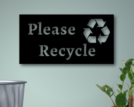 Please Recycle Metal Sign Metal Please Recycle Sign Office | Etsy