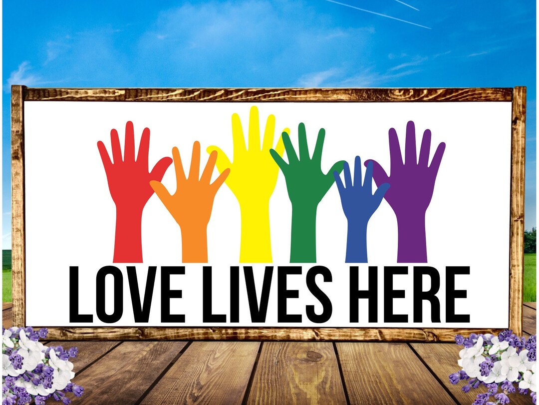 LGBTQ+ Framed Wood Sign, LGBTQ+ Sign, Housewarming Gift, Love Lives ...