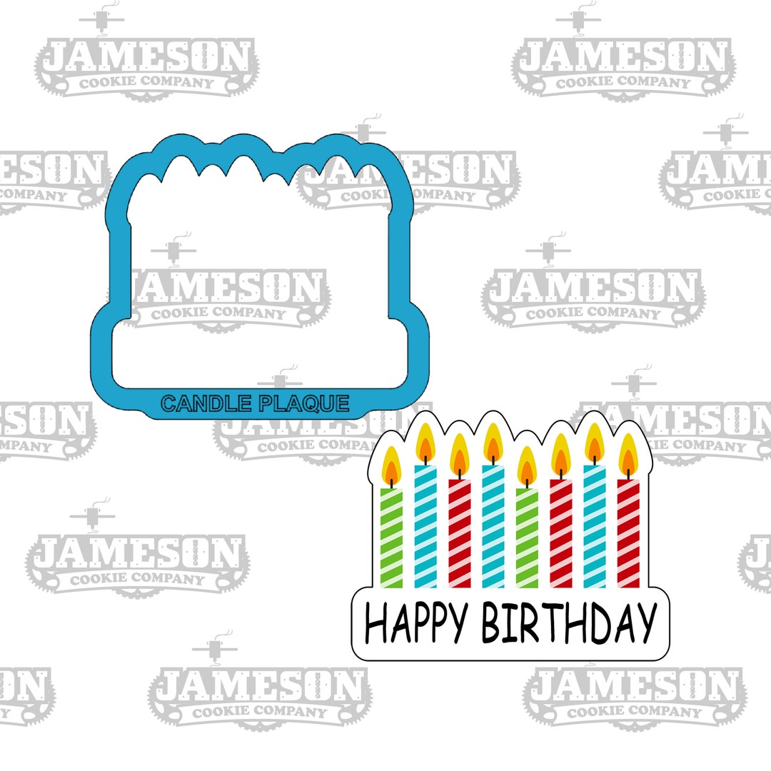 Birthday Candle Plaque Cookie Cutter - Happy Birthday, Make A Wish, or ...