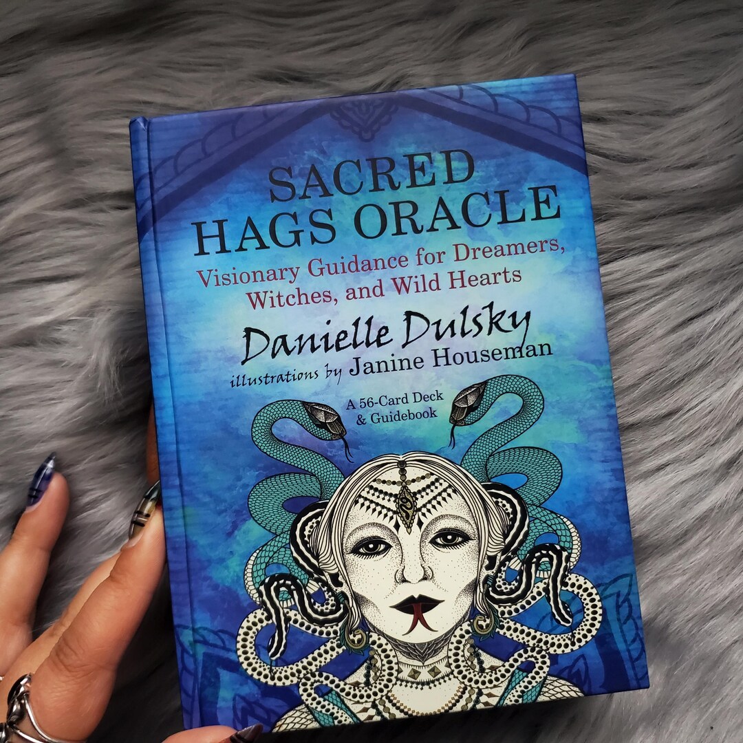 Sacred Hags Oracle Visionary Guidance for Dreamers, Witches by Danielle ...