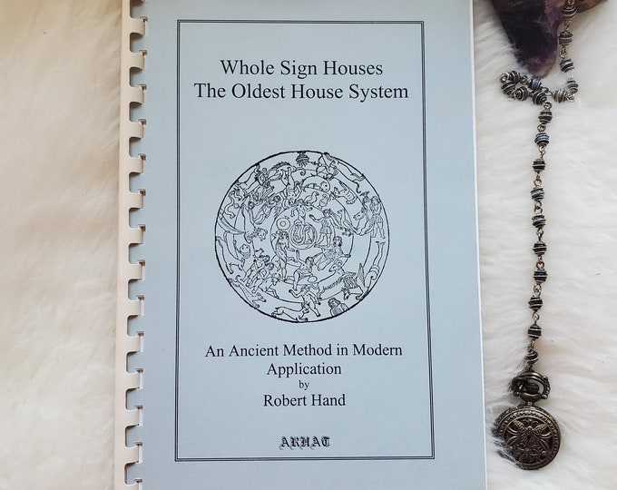 Whole Sign Houses: the Oldest House System by Robert Hand, Astrology ...