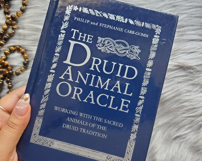 The Druid Animal Oracle Working With the Sacred Animals by Philip and ...