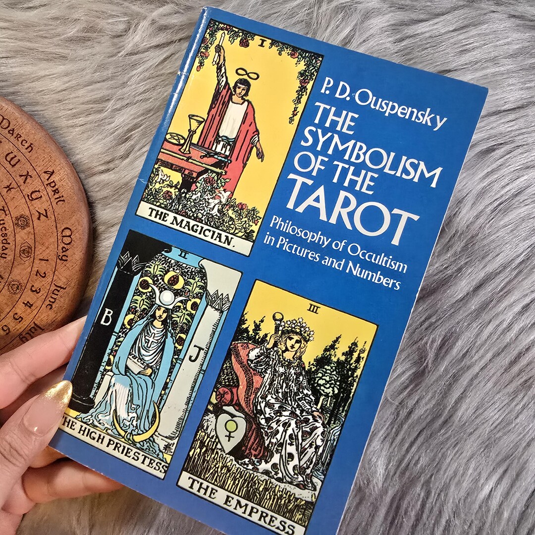 The Symbolism of the Tarot Philosophy of Occultism in Pictures by P.D ...