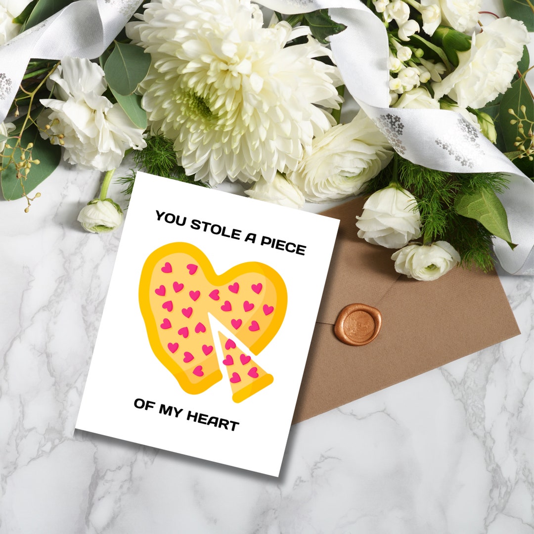 You Stole A Piece of My Heart Valentine's Day Cards Comes With ...