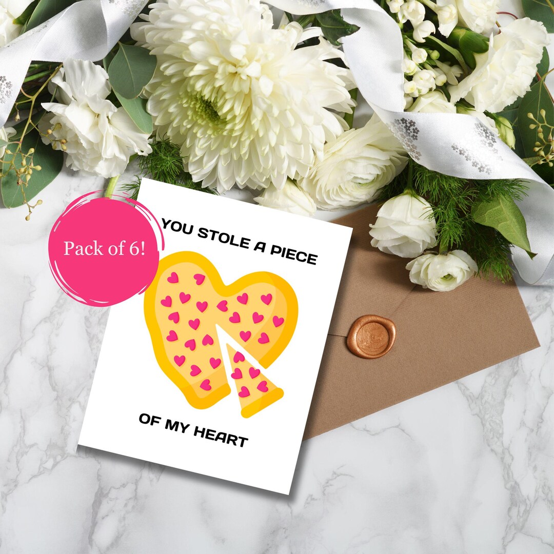 You Stole A Piece of My Heart Valentine's Day Cards Comes With ...
