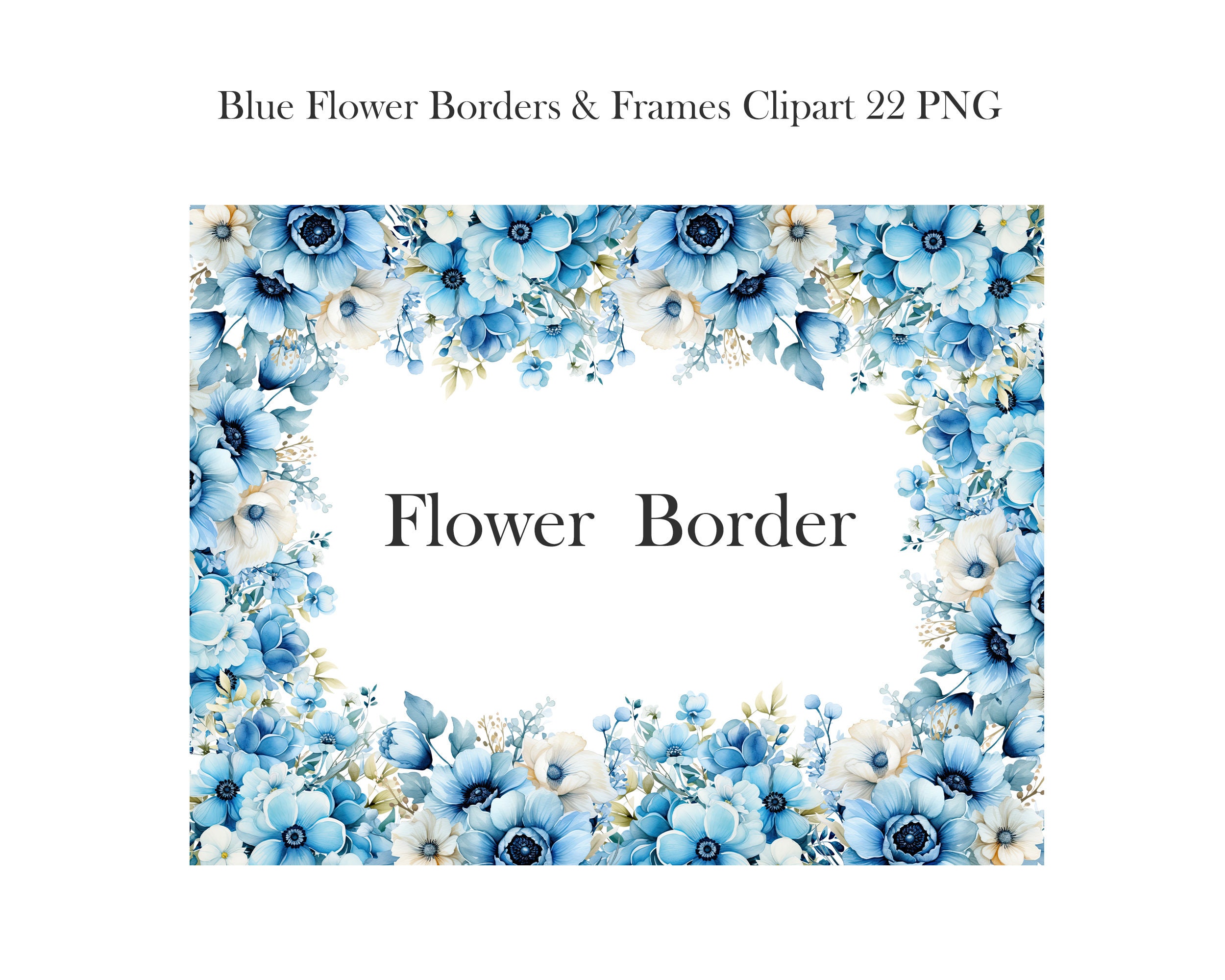 Blue Flower Border Clipart, Watercolor Blue Floral PNG, Flower Frame ...