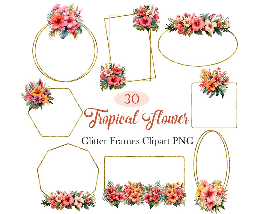 Tropical Flower Glitter Frame Clipart, Watercolor Summer Flower Gold ...