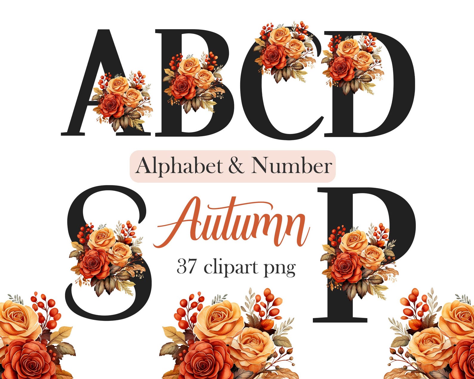 Autumn Floral Alphabet Clipart, Flower Alphabet PNG, Letters Clipart ...