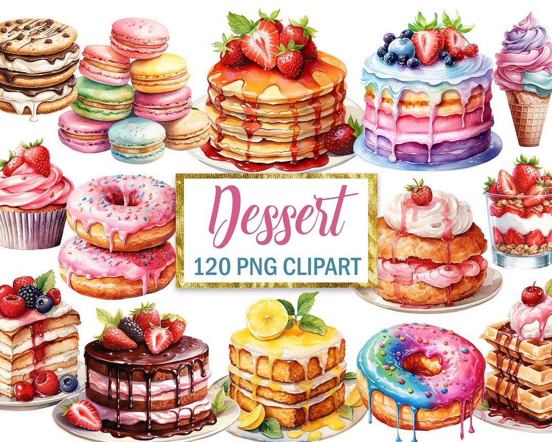 Dessert Clipart, Watercolor Dessert PNG Bundle, Sweet Treats Clipart ...