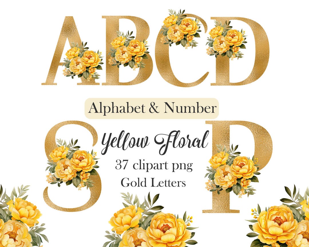 Yellow Floral Alphabet PNG, Flower Alphabet Clipart, Gold Letters ...