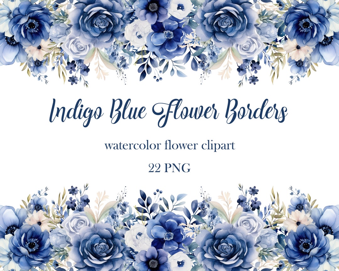 Indigo Blue Flower Border Clipart, Watercolor Flower Borders PNG Bundle ...