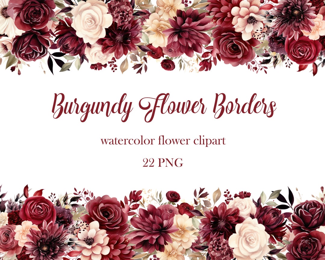 Burgundy Flower Border Clipart, Watercolor Flower Border PNG, Wedding ...