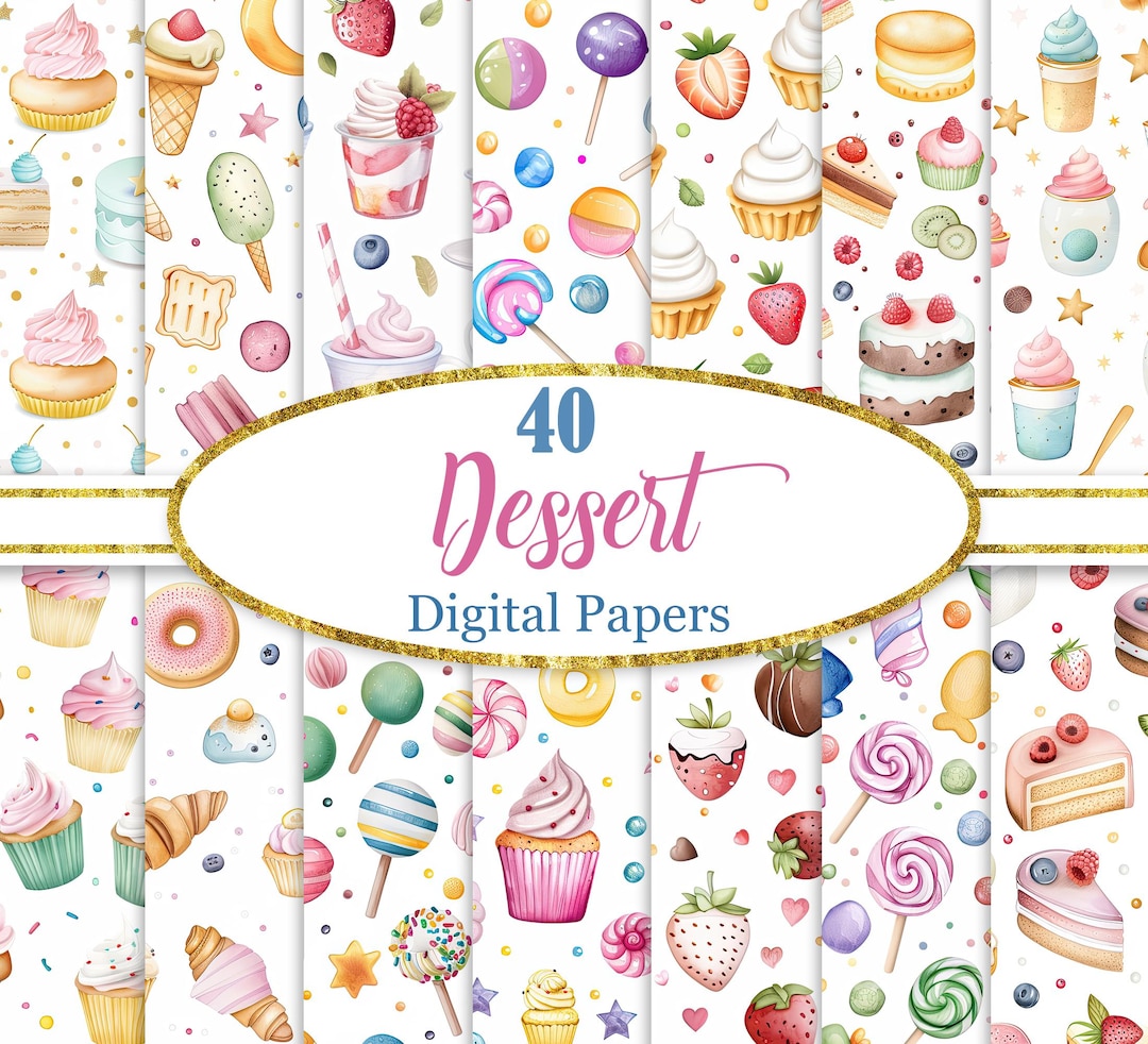 Dessert Digital Paper, Dessert Background Bundle, Scrapbook Paper ...