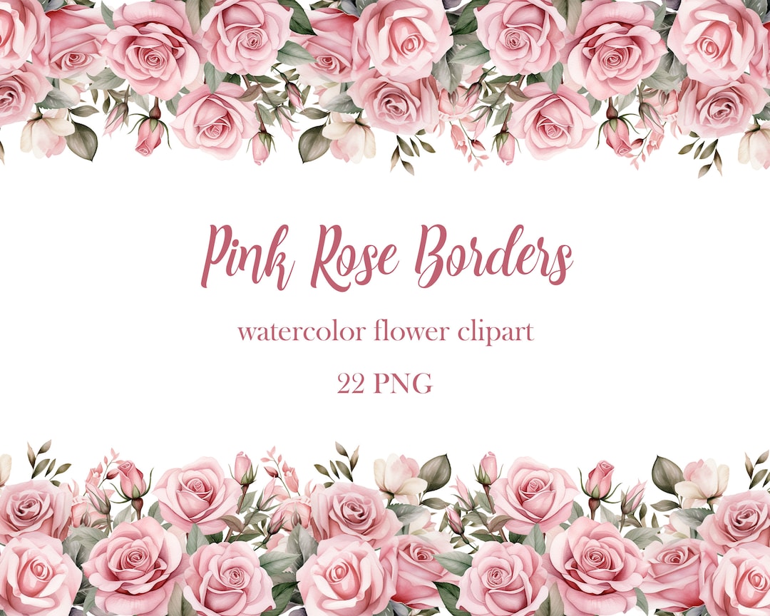 Pink Rose Border Clipart, Watercolor Rose Clipart Bundle, Pink Rose PNG ...