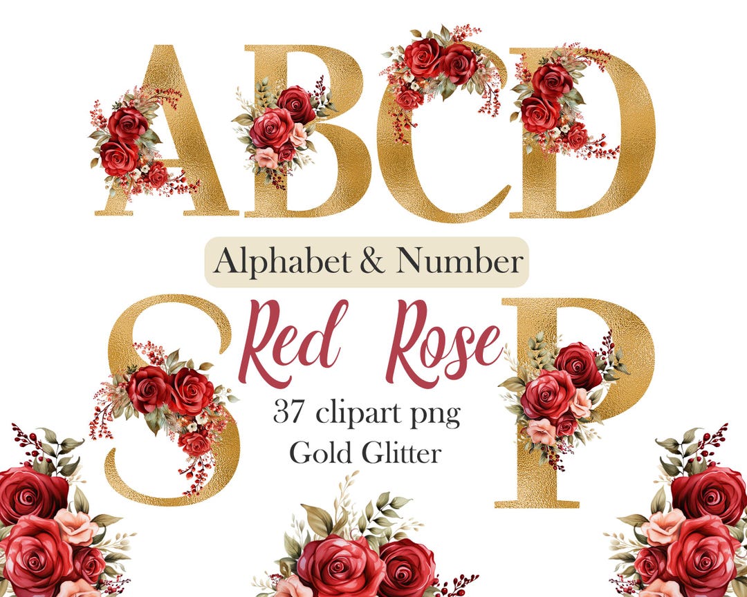 Red Rose Alphabet PNG, Floral Alphabet Clipart, Gold Letters and Number ...