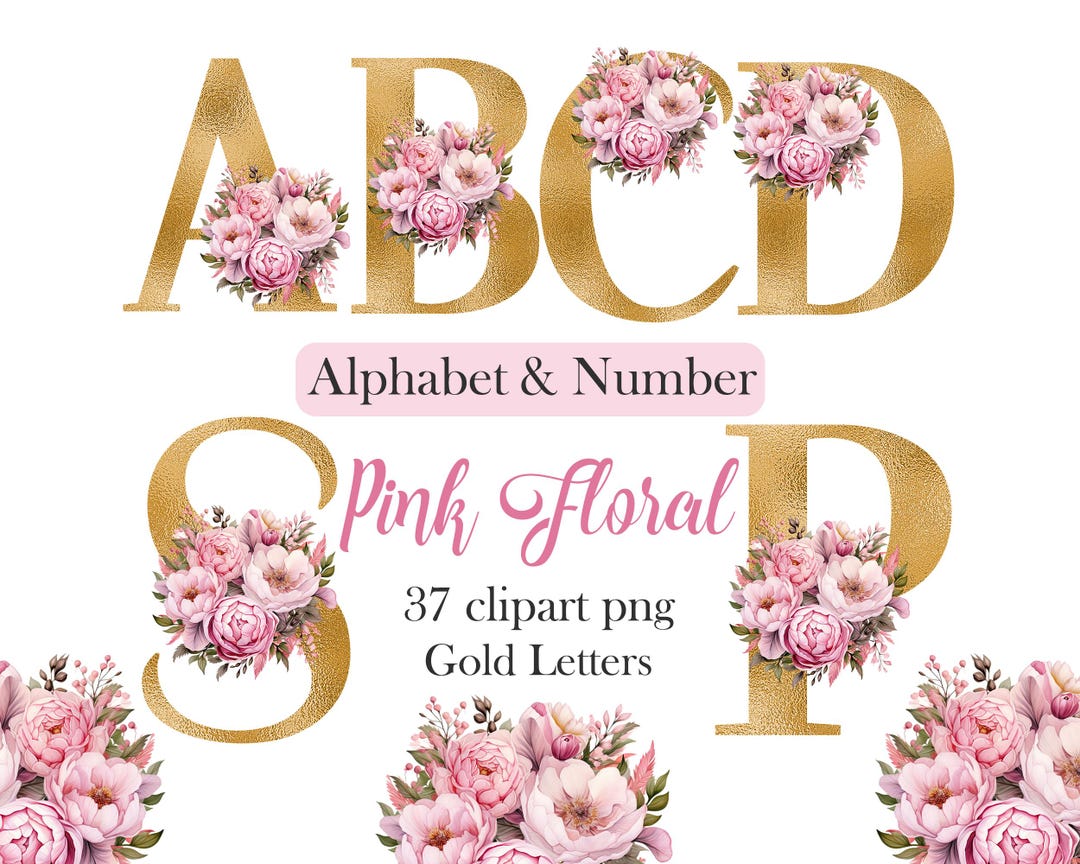Pink Floral Alphabet PNG, Flower Alphabet Clipart, Gold Letters Clipart ...