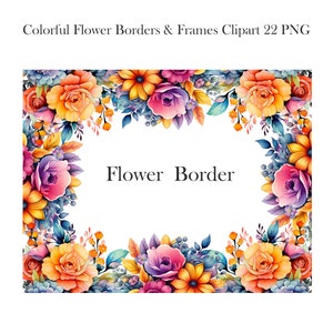 Colorful Flower Border Clipart, Watercolor Rainbow Flower Frame PNG ...