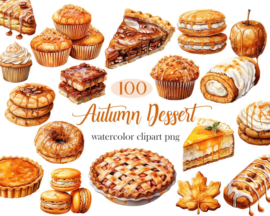 Autumn Dessert PNG, Watercolor Fall Dessert Clipart Bundle, Sweet ...