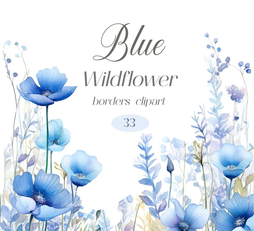 Blue Wildflower Border Clipart, Watercolor Floral Clipart, Flower ...