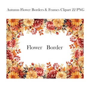 Autumn Flower Border Clipart, Watercolor Fall Flower Border PNG, Flower ...