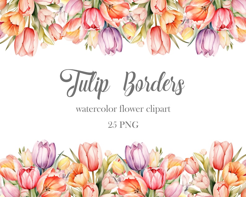 Tulip Border Clipart, Watercolor Tulip Frame Clipart Bundle, Flower ...