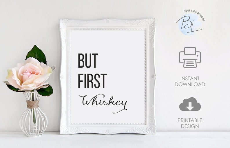 But First Whiskey Sign Cocktail Poster Printable Art Whiskey - Etsy