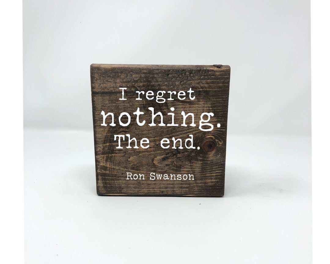 Ron Swanson | I Regret Nothing Collection | Parks & Rec | Parks and Rec ...