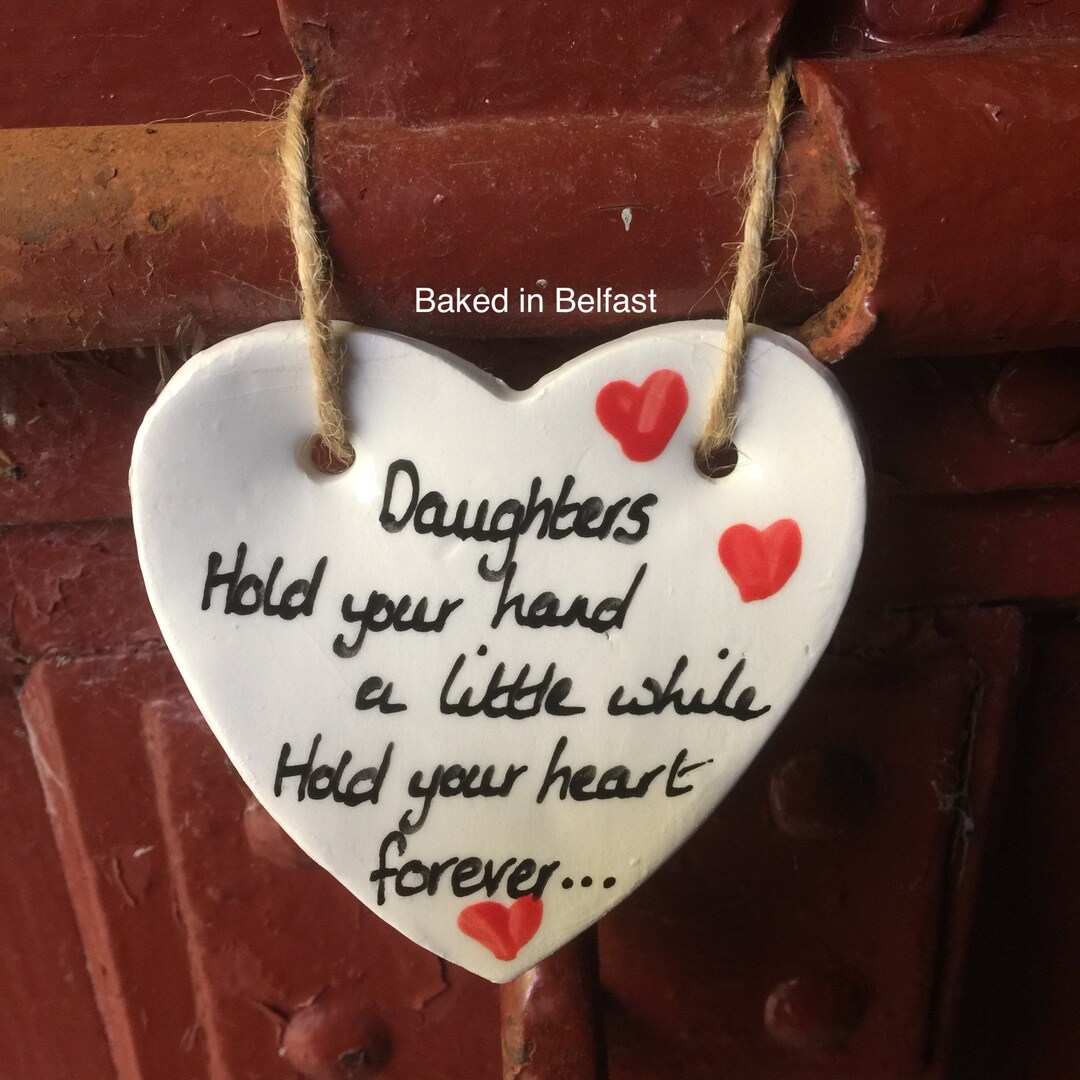 Daughter Hand Painted Pottery Hanging Heart, Quote, Saying, Slogan ...