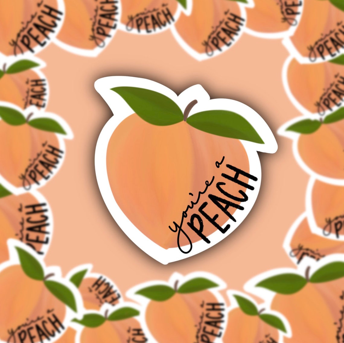 Youre a PEACH Sticker Youre a PEACH Sticker Sheet Peach | Etsy