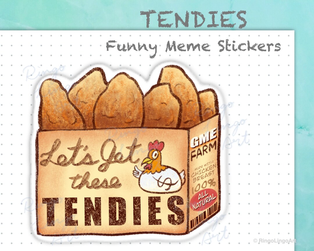 Let's Get These TENDIES Stickers / Meme Stickers / WSB - Etsy