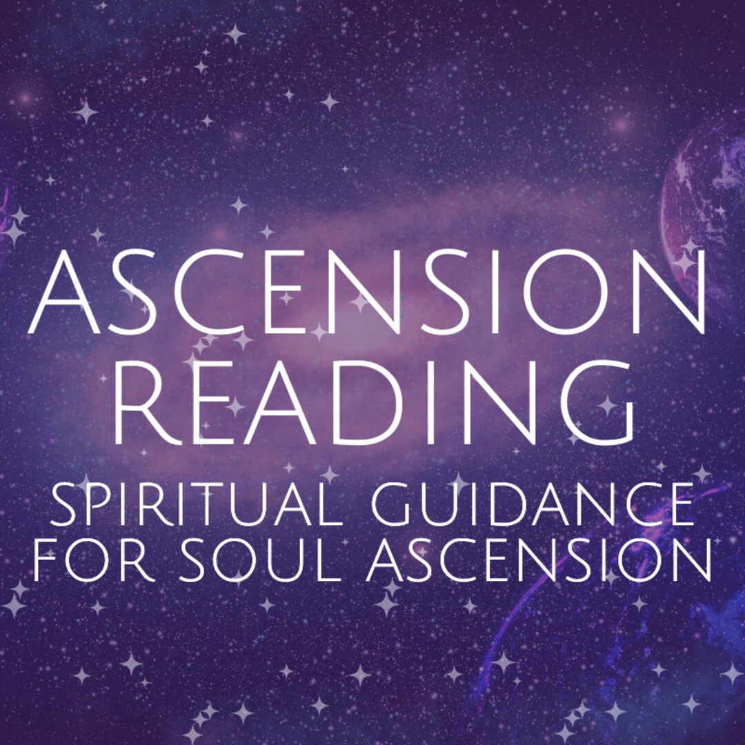 Spiritual Ascension Reading Tarot Reading Astrology Reading Psychic ...