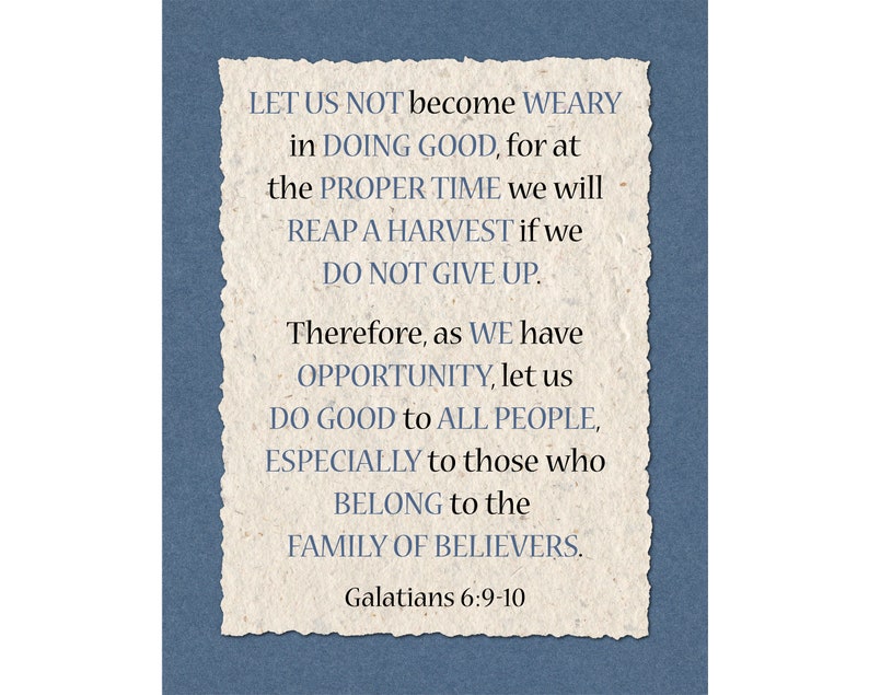 Galatians 6:9-10 Blue Deckle Edge Version. Deckled Edge Archival Print ...