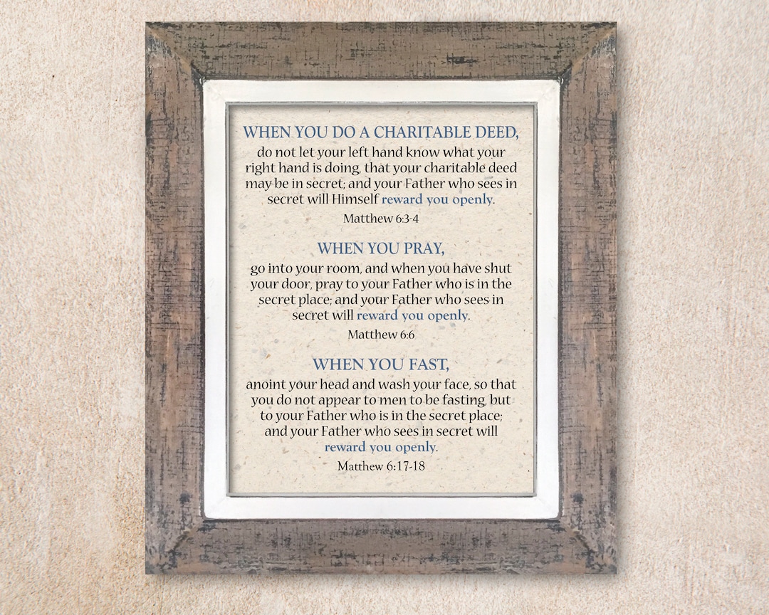 Give Pray Fast. the Three Duties of Every Believer From Matthew 6 3-4 ...