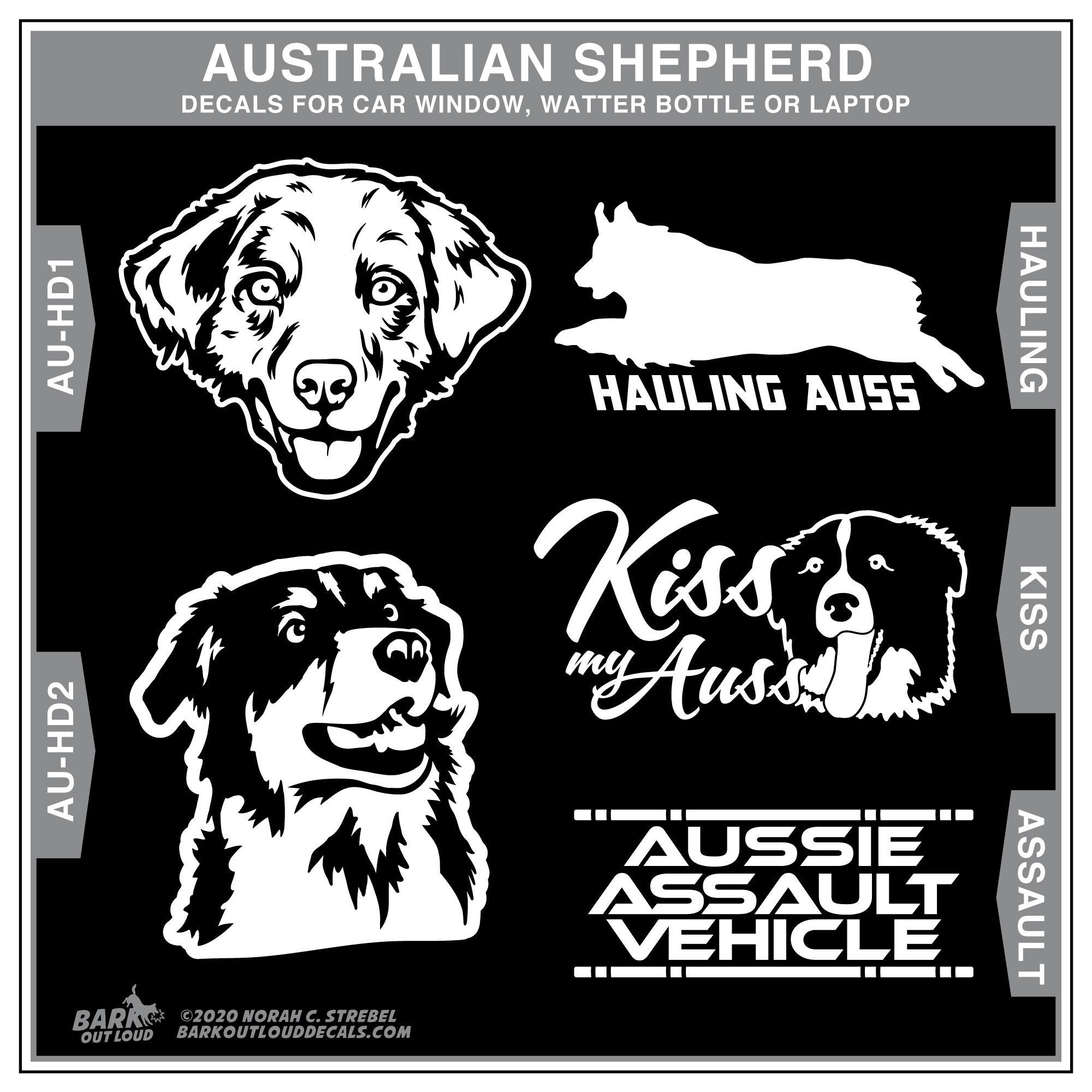 Australian Shepherd, Hauling Auss, Kiss My Auss, Aussie Assault Vehicle ...