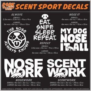 Scentwork and Nosework Waterproof Vinyl Decals: I Nose Everything ...