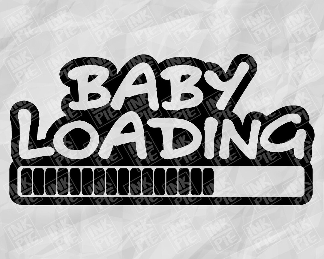 Baby Loading Svg | Silhouette & Cricut SVG Design File for Pregnant Mom ...