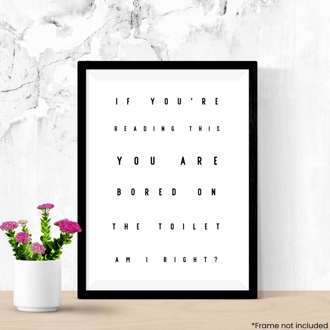 Bored on the Toilet Funny Wall Art Print - Etsy