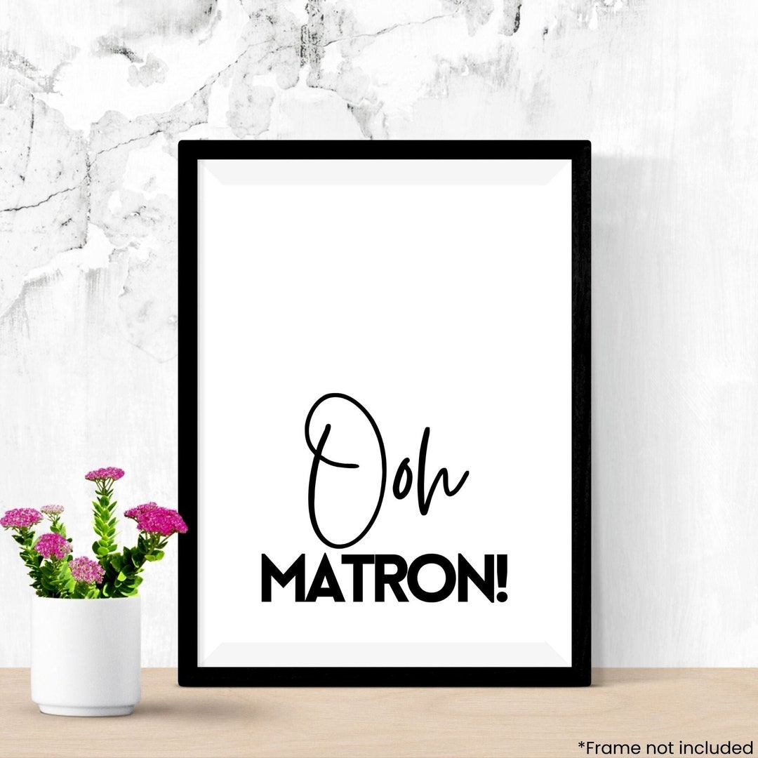 Ooh Matron Fun Carry on Film Quote Wall Art Print - Etsy