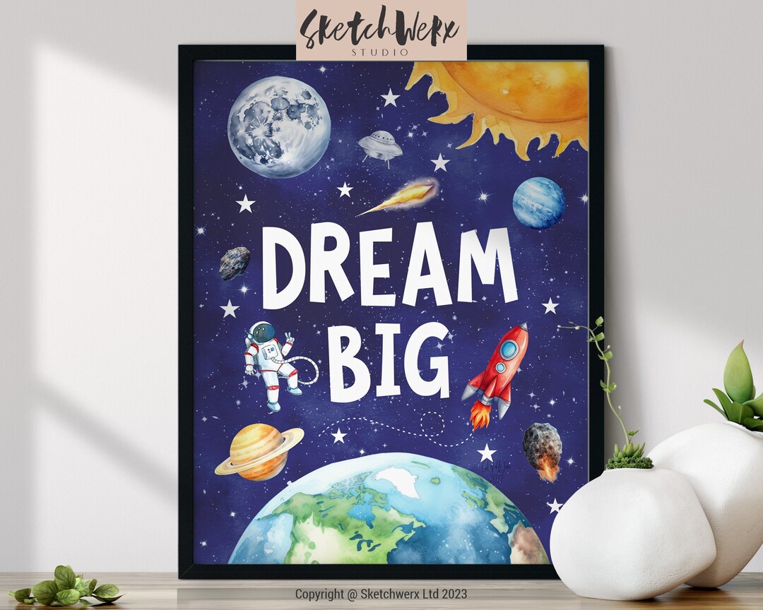 Dream Big / Wall Art / Space Theme / Digital Download / Kids - Etsy