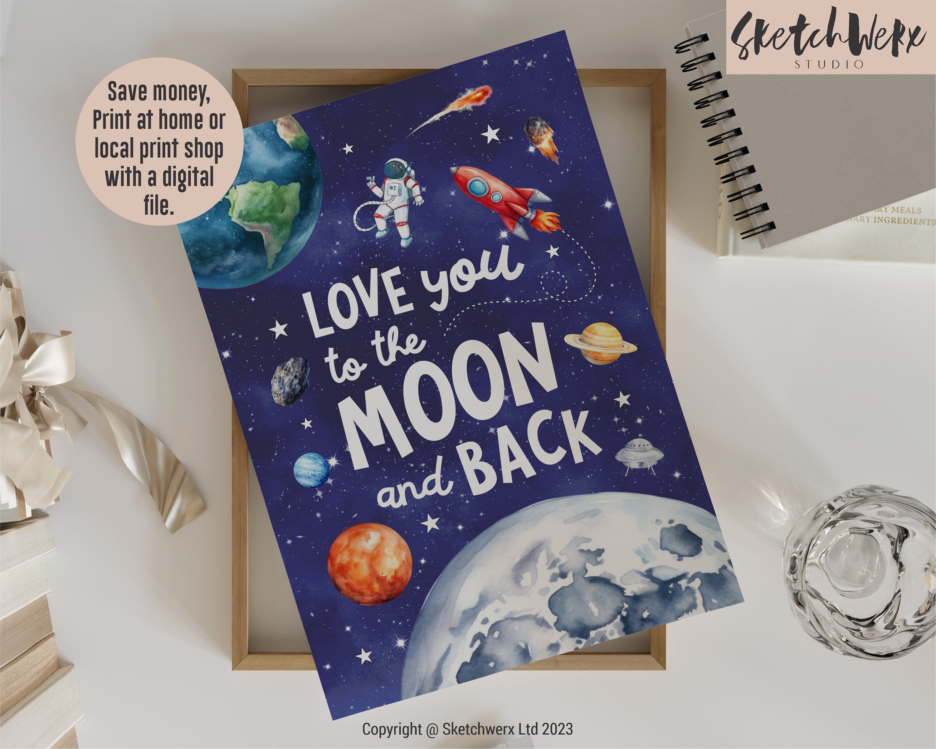 Love You to the Moon and Back / Wall Art / Space Theme / Digital ...
