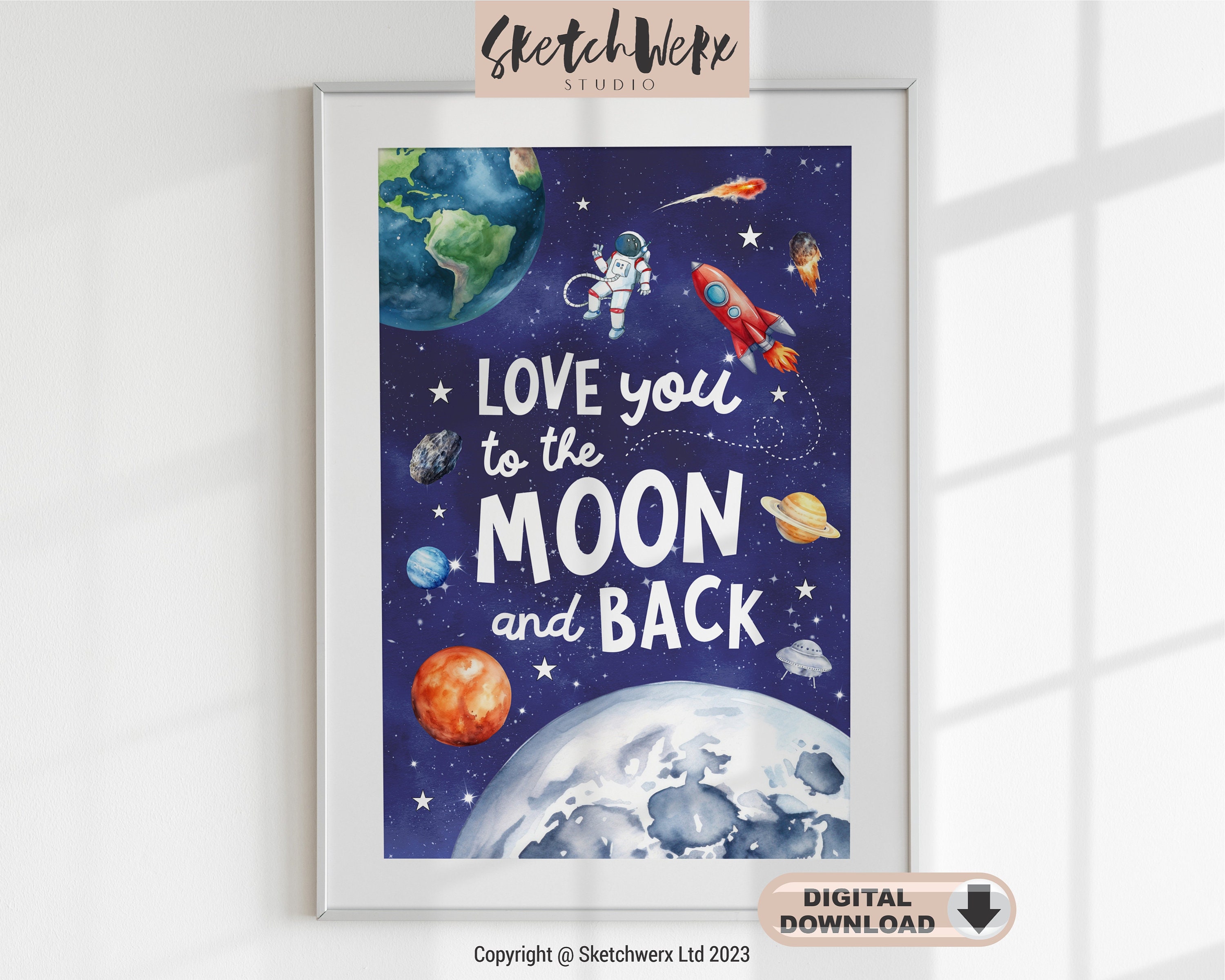 Love You to the Moon and Back / Wall Art / Space Theme / Digital ...