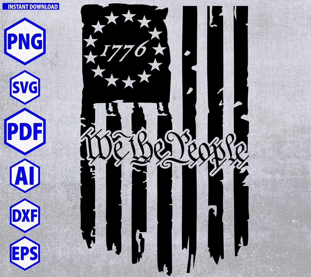 Betsy Ross U.S. Flag SVG, We the People, USA Flag (digital Files) - Etsy