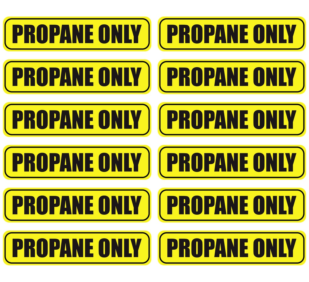 Propane Only / Sticker Door Gasoline Gas Decal Truck Label Tank Vinyl ...