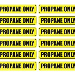 Propane Only / Sticker Door Gasoline Gas Decal Truck Label Tank Vinyl ...