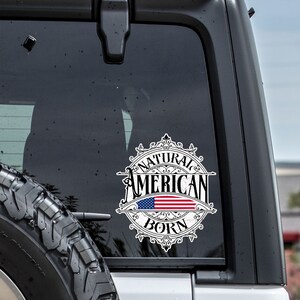 Natural Born American, American Flag Sticker, Patriotic Sticker - Etsy