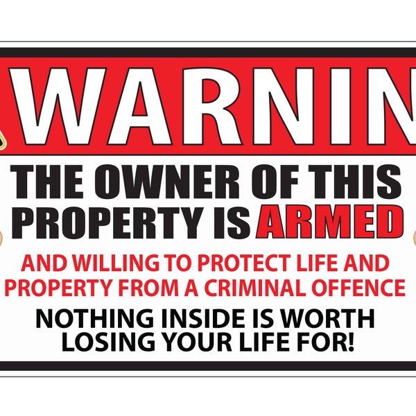 Owner is Armed Sign - Etsy