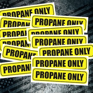 Propane Only / Sticker Door Gasoline Gas Decal Truck Label Tank Vinyl ...