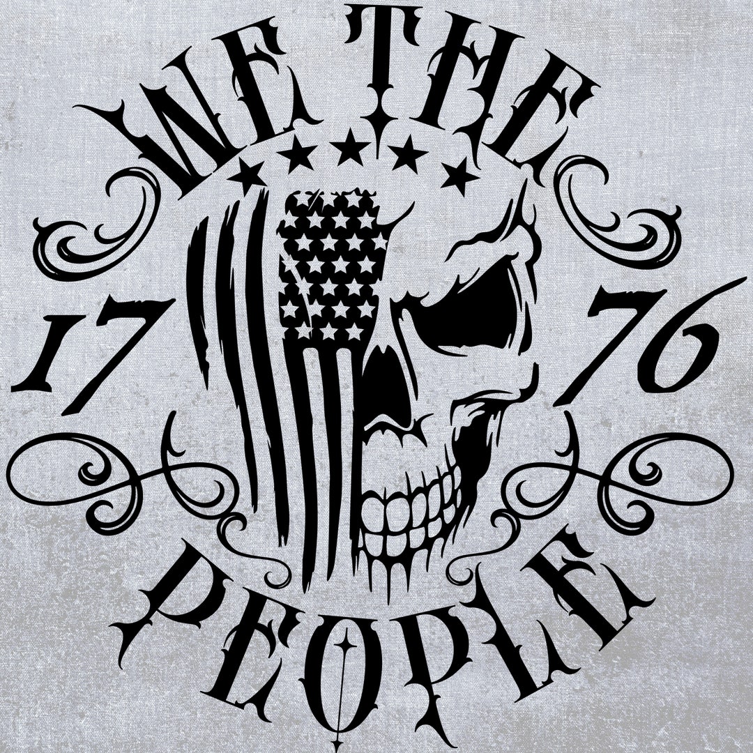 We the People American Skull, 1776 Vinyl Decal, Patriotic Vinyl Decal ...