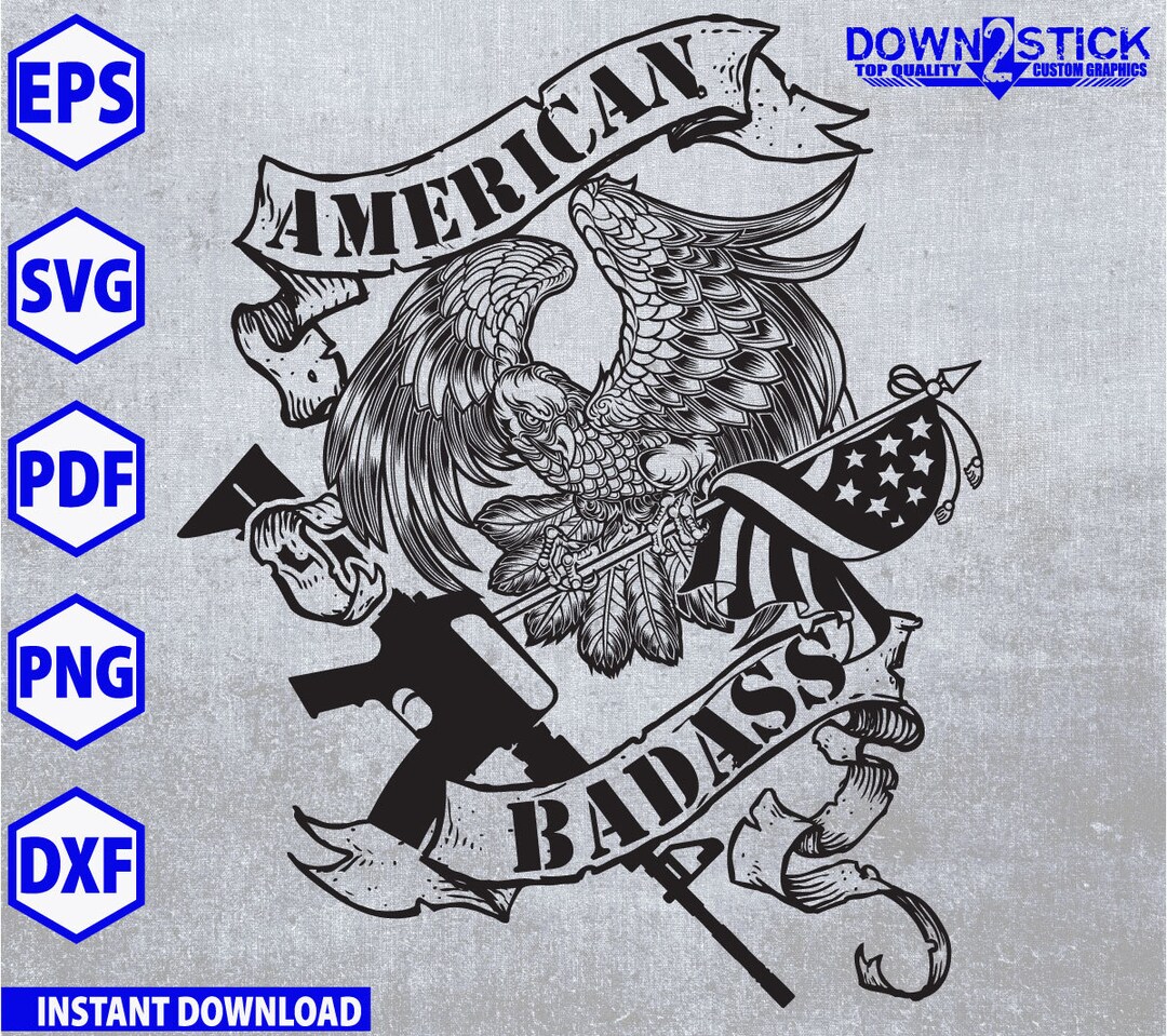 American Badass, American Eagle, US Flag Rifle, Svg-dxf-pdf-png - Etsy