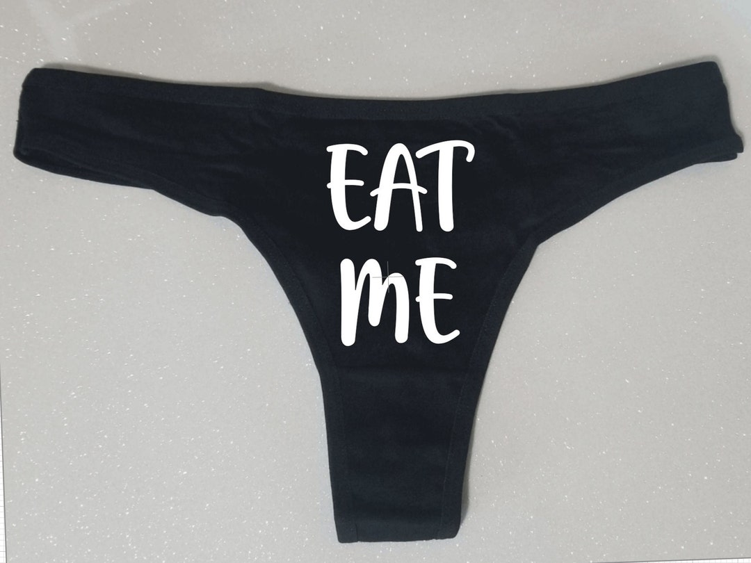 Eat Me Thongs or Bikini Panties Ladies Woman - Etsy
